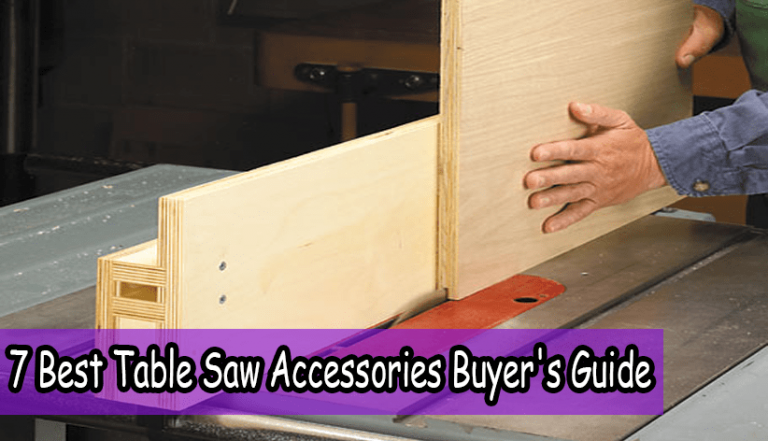 7 Best Table Saw Accessories Buyer's Guide 2024 - homenewtools
